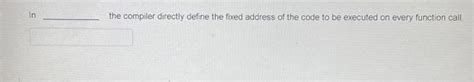 Solved In The Compiler Directly Define The Fixed Address Of