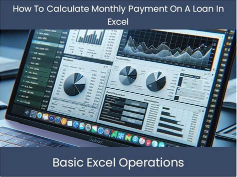excel tutorial how to calculate monthly payment on a loan in excel
