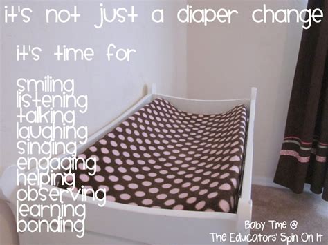 Its Not Just A Diaper Change The Educators Spin On It