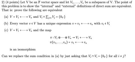 Solved 2 4 Points Let V Be An F Vector Space And Let