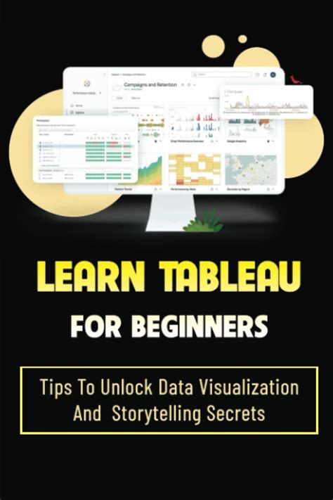 Learn Tableau For Beginners Tips To Unlock Data Visualization And