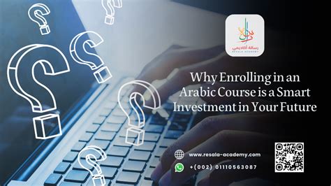 Why Enrolling In An Arabic Course Is A Smart Investment In Your Future
