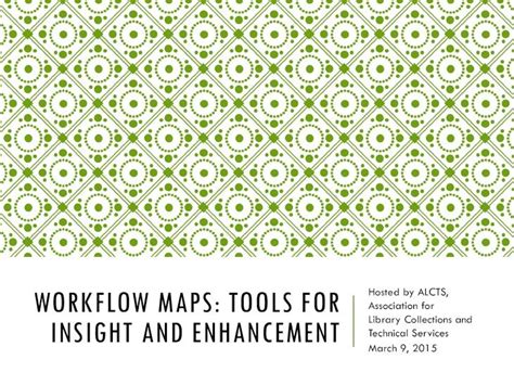 PDF WORKFLOW MAPS TOOLS FOR INSIGHT AND ENHANCEMENTdownloads Alcts