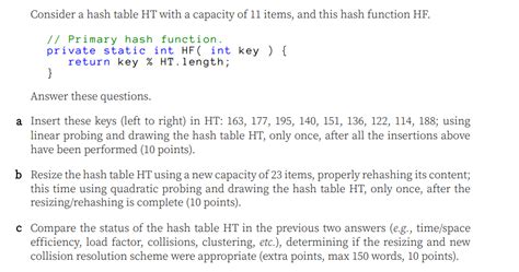 Consider A Hash Table Ht With A Capacity Of 11 Items