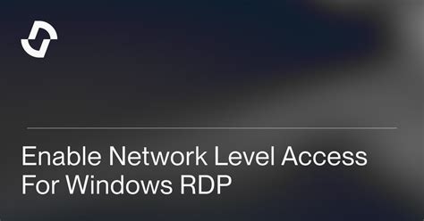 Enable Network Level Access For Windows Rdp Virtue Security