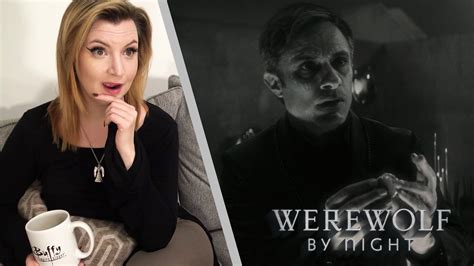 Werewolf By Night Full Reaction Sesskasays