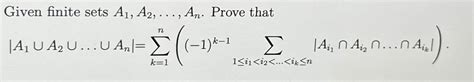 Solved Given Finite Sets A1 A2 … An Prove That