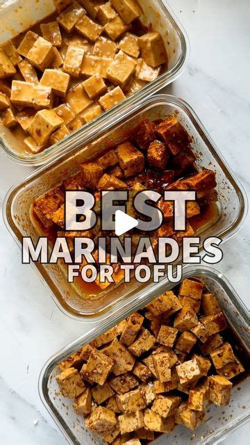 Johnny Morillo On Instagram The Best 3 Tofu Marinades If You Feel