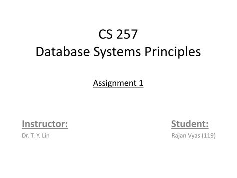 Ppt Cs 257 Database Systems Principles Assignment 1 Powerpoint