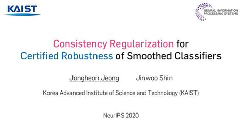 Consistency Regularization For Certified Robustness Of Smoothed