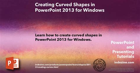 Creating Curved Shapes In PowerPoint For Windows