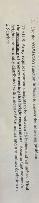 Solved Use The Normdist Function In Excel To Answer The