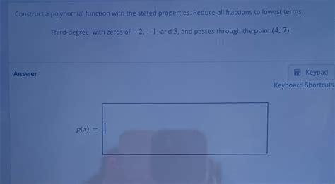 Solved Construct A Polynomial Function With The Stated