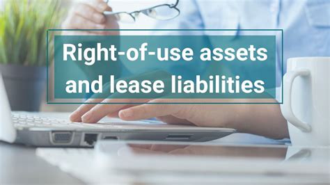 Right Of Use Assets And Lease Liabilities Defined Under Asc 842