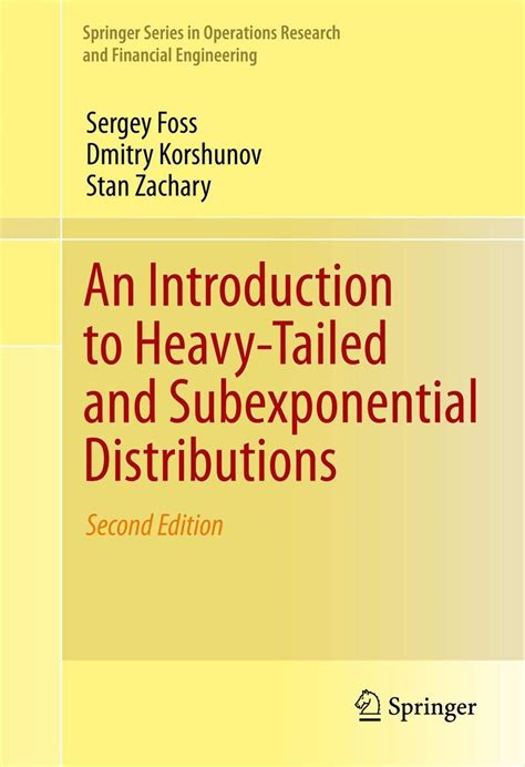 An Introduction To Heavy Tailed And Subexponential