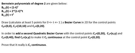 Solved Bernstein Polynomials Of Degree 2 Are Given Below