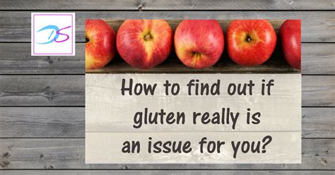 Video How To Find Out If Gluten Is An Issue For You Diana Siepmann