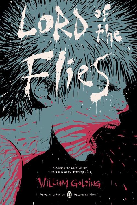 Lord Of The Flies Penguin Classics Deluxe Edition Lowry Lois