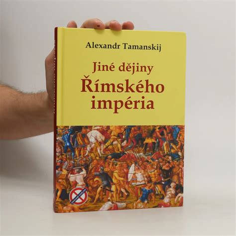 Jiné Dějiny Římského Impéria Aleksandr Tamanskij Knihobotcz