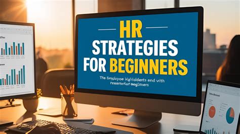 5 Basic Hr Strategies Every Newbie Must Know 🚀