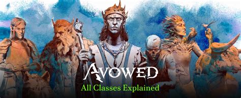 All Classes In Avowed Explained Which One Should You Pick Driffle