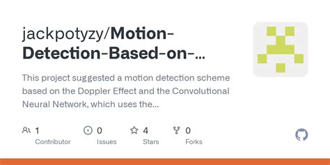 GitHub Jackpotyzy Motion Detection Based On Doppler Effect This Project Suggested A Motion