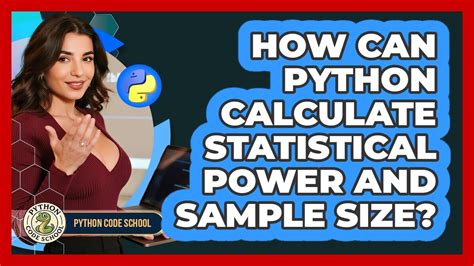 How Can Python Calculate Statistical Power And Sample Size Python