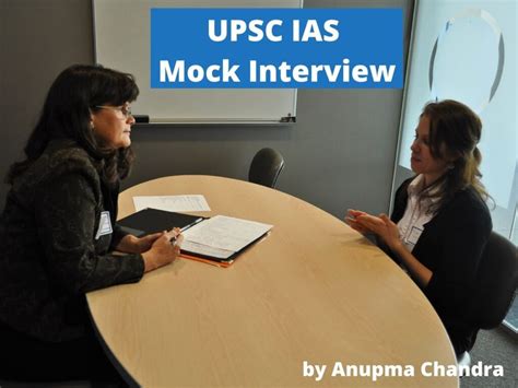 UPSC IAS Mock Interview Video Anupma Chandra