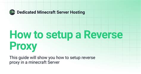 How To Setup A Reverse Proxy Dedicated Minecraft Server Hosting