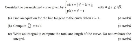 Solved Consider The Parametrized Curve Given By Chegg