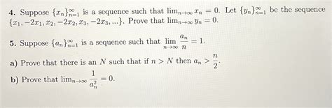 solved suppose {xn}n 1∞ ﻿is a sequence such that limn→∞xn 0