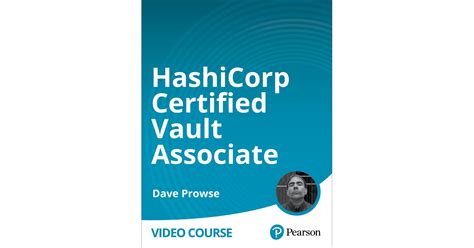 Hashicorp Certified Vault Associate [video]