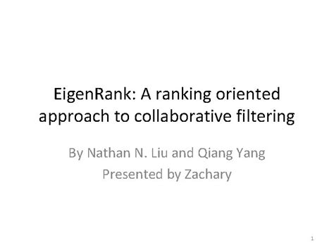 Eigen Rank A Ranking Oriented Approach To Collaborative