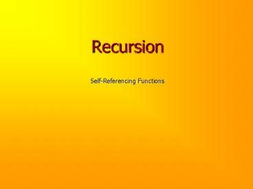 PPT Recursion PowerPoint Presentation Free To View Id Eed ZDc Z