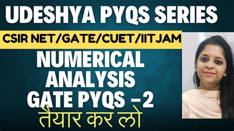 Csir Netgatecuetiit Jam Maths Numerical Analysis Pyq 2