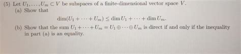 solved 5 let u1 um c v be subspaces of a