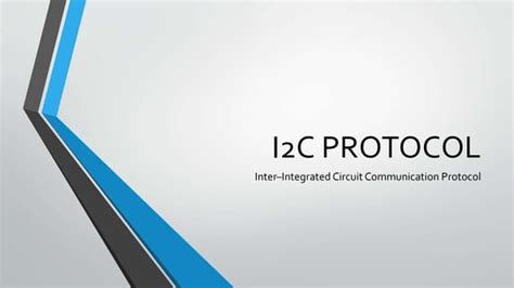 I2c Protocol Interintegrated Circuit Communication Protocol Pptx