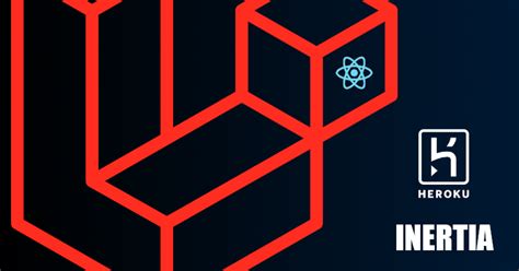 Uploading A Laravel And React Project To Heroku