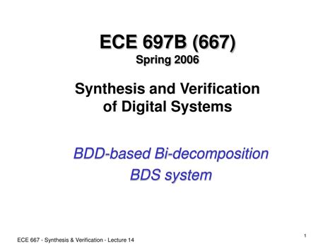 Ppt Ece 697b 667 Spring 2006 Synthesis And Verification Of Digital Systems Powerpoint