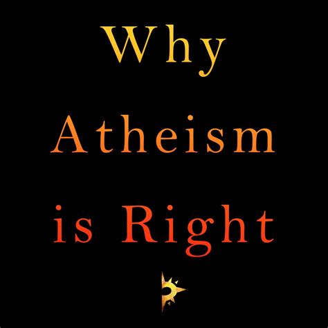 Why Atheism Is Right Medium