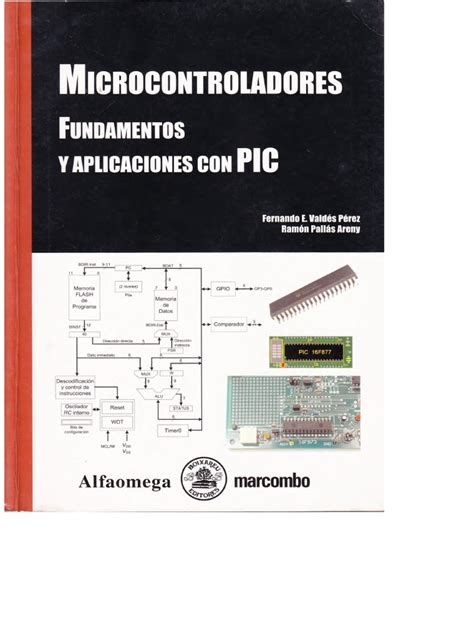 microcontroladores fundamentos y aplicaciones con pic fernando e