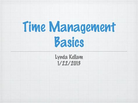 Time Management Basics Ppt