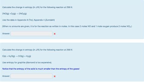 Solved Calculate The Change In Entropy In J K For The Chegg