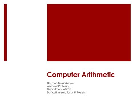 Computer Arithmetic And Binary Mathpptx