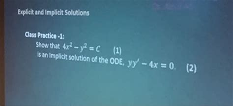 solved explicit and implicit solutions class practice 1
