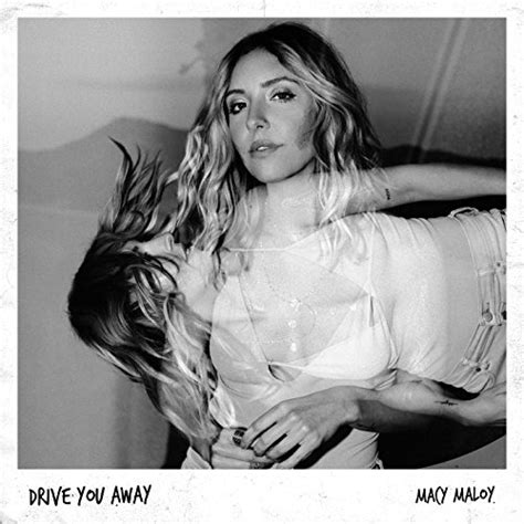 Drive You Away By Macy Maloy On Amazon Music