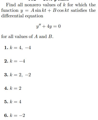 Solved Find All Nonzero Values Of K For Which Thefunction Chegg