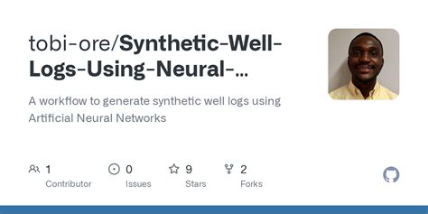 Github Tobi Oresynthetic Well Logs Using Neural Networks A Workflow To Generate Synthetic