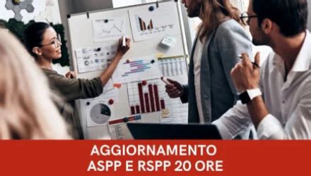 Corsi Aggiornamento ASPP E RSPP Ore