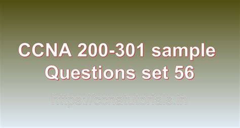 CCNA Sample Questions Set CCNA TUTORIALS